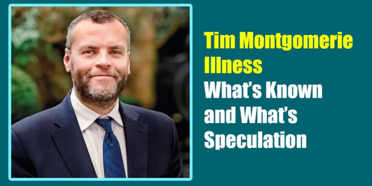 Tim Montgomerie Illness: What’s Known and What’s Speculation - Unsent ...